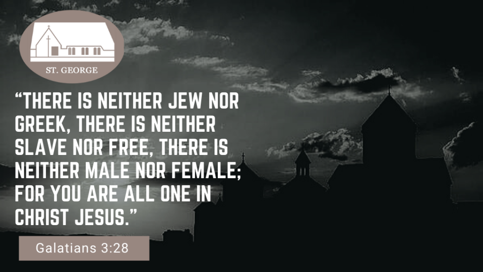 Reflection Galatians 3:28 – “You are all one in Christ Jesus” – St ...