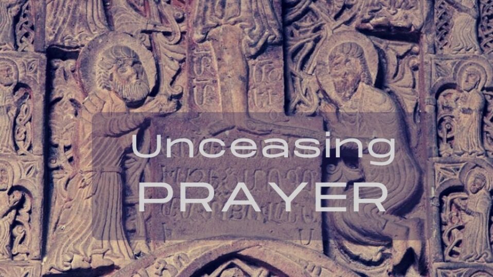 Unceasing Prayer – St. George Armenian Church