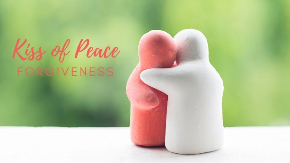 Kiss of Peace: Celebration of Forgiveness – St. George Armenian Church